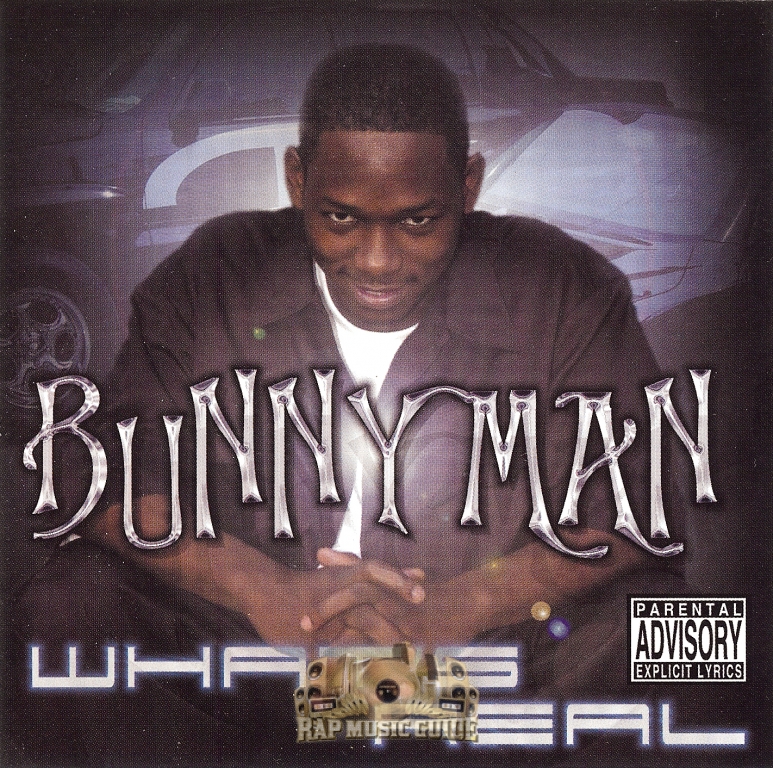 Bunny Man - What's Real: CD | Rap Music Guide