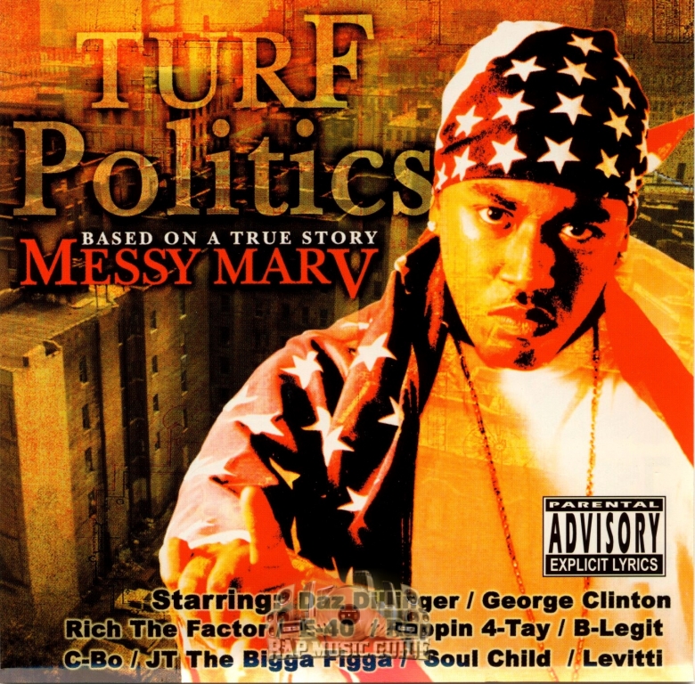Messy Marv - Turf Politics: 2nd Press. CD | Rap Music Guide