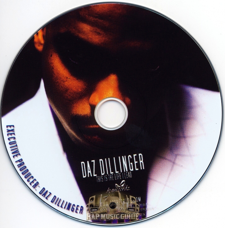 Daz Dillinger - This Is The Life I Lead: 1st Press. CD | Rap Music Guide