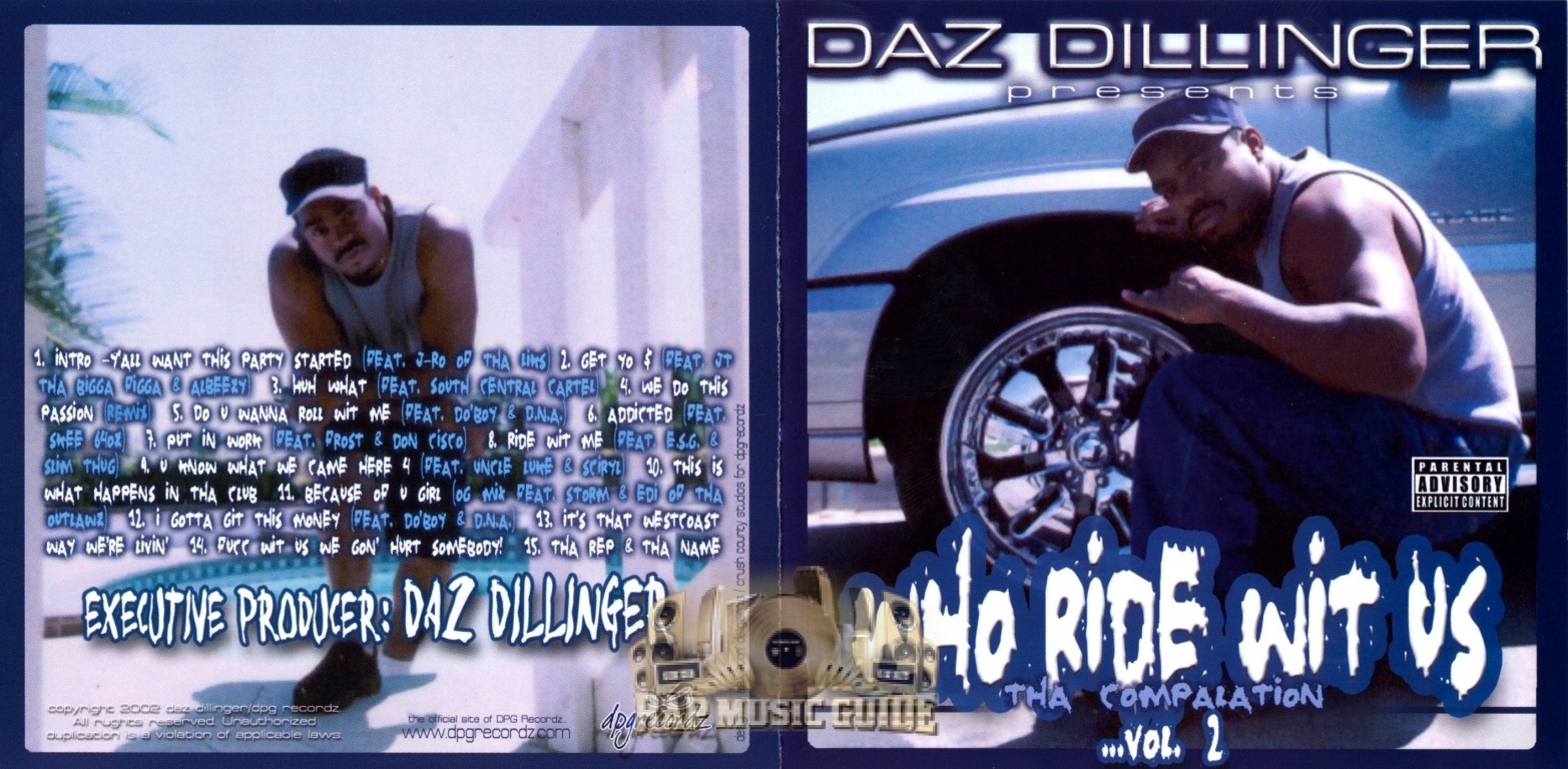 Daz Dillinger - Who Ride Wit Us Vol.2 Tha Compilation: 1st Press. CD ...