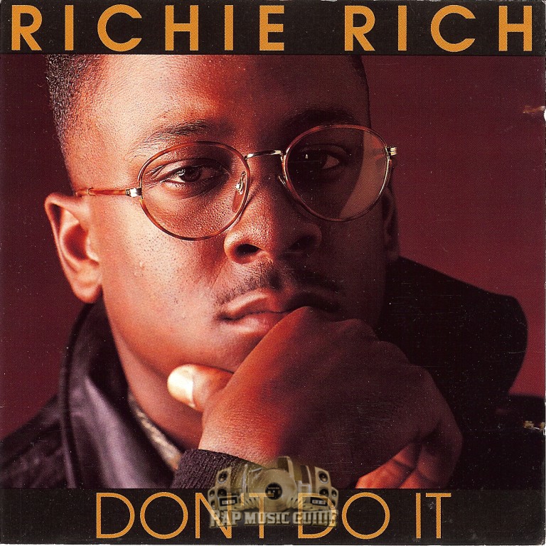 Richie Rich - Don't Do It: CD | Rap Music Guide