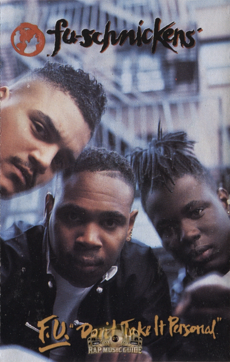 Fu-Schnickens - F.U. Don't Take It Personal: Cassette Tape | Rap Music ...