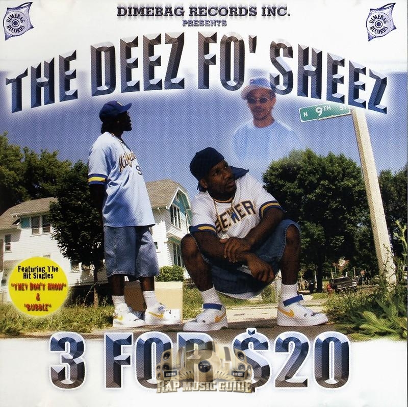 The Deez Fo' Sheez - 3 For $20: CD | Rap Music Guide