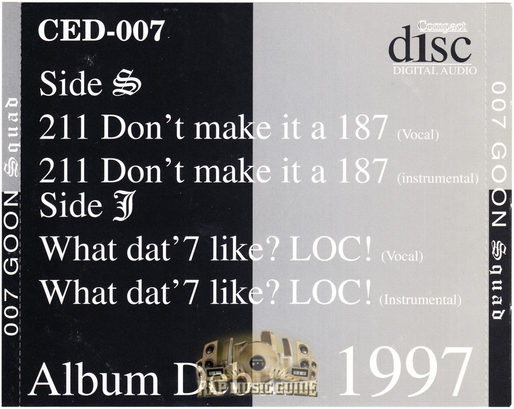 007 Goon Squad - 211 Don't Make It A 187 / What Dat 7 Like Loc?: Single ...