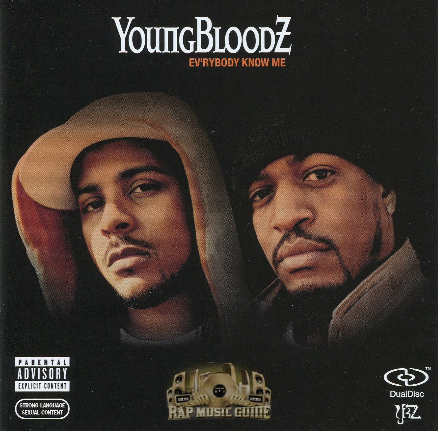 YoungBloodZ - Ev'rybody Know Me: CD | Rap Music Guide