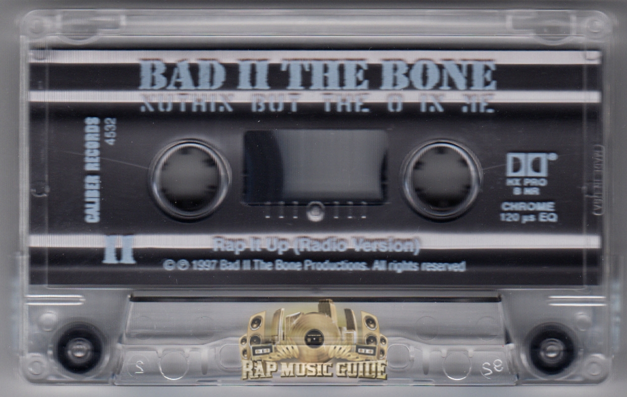 Bad II The Bone - Nuthin But The O In Me: Single. Cassette Tape | Rap ...