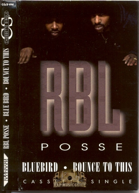 RBL Posse - Bluebird - Bounce To This: Single. Cassette Tape | Rap ...