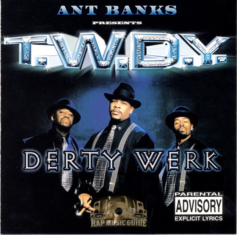 T.W.D.Y. - Derty Werk: CD | Rap Music Guide
