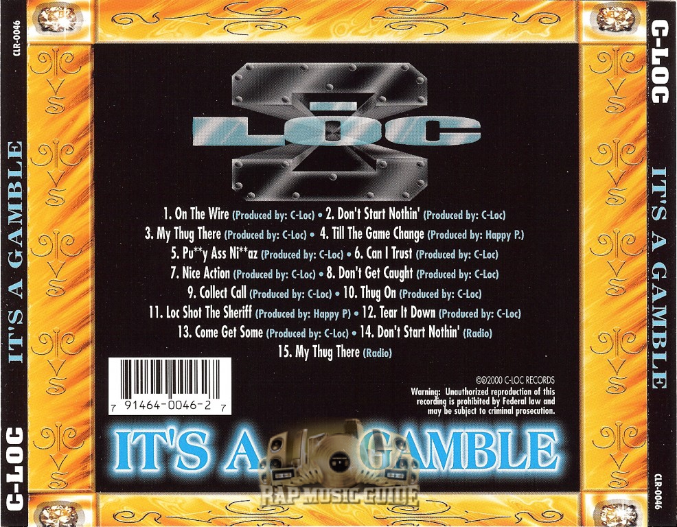 C-Loc - It's A Gamble: 1st Press. CD | Rap Music Guide