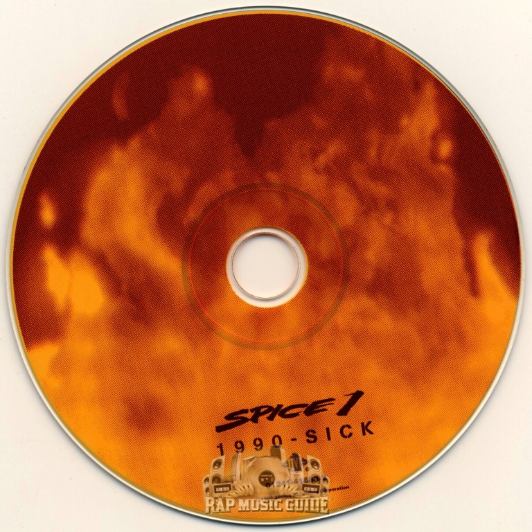 Spice 1 - 1990 - Sick: CD | Rap Music Guide