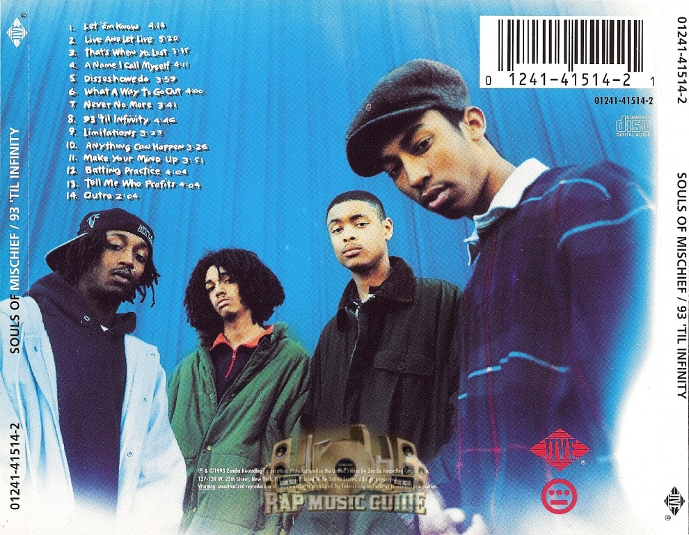 Souls Of Mischief - 93 'Til Infinity: CD | Rap Music Guide