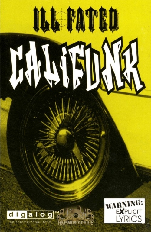 Ill Fated - Califunk: Cassette Tape | Rap Music Guide