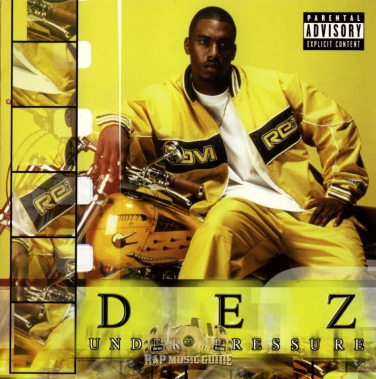Dez - Under Pressure: CD | Rap Music Guide