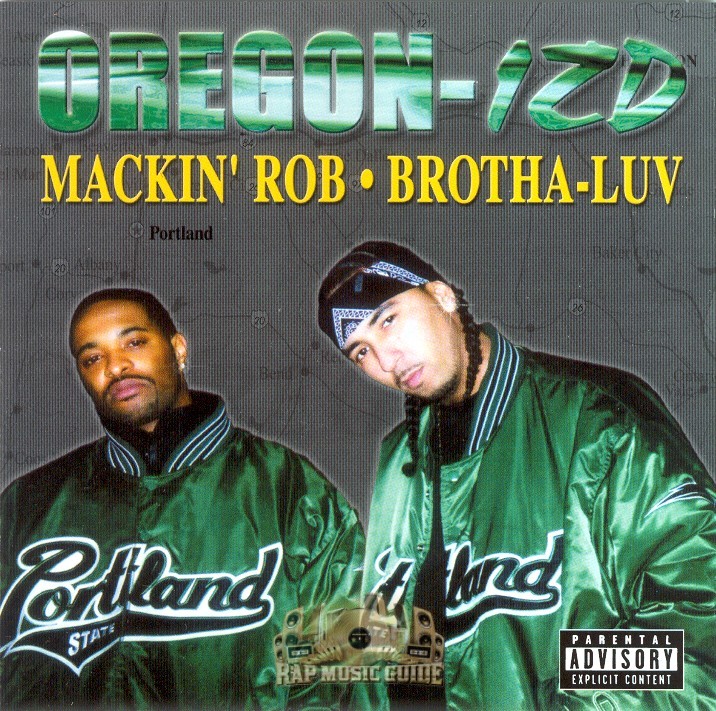 Mackin Rob & Brotha Luv - Oregon-izd: CD | Rap Music Guide