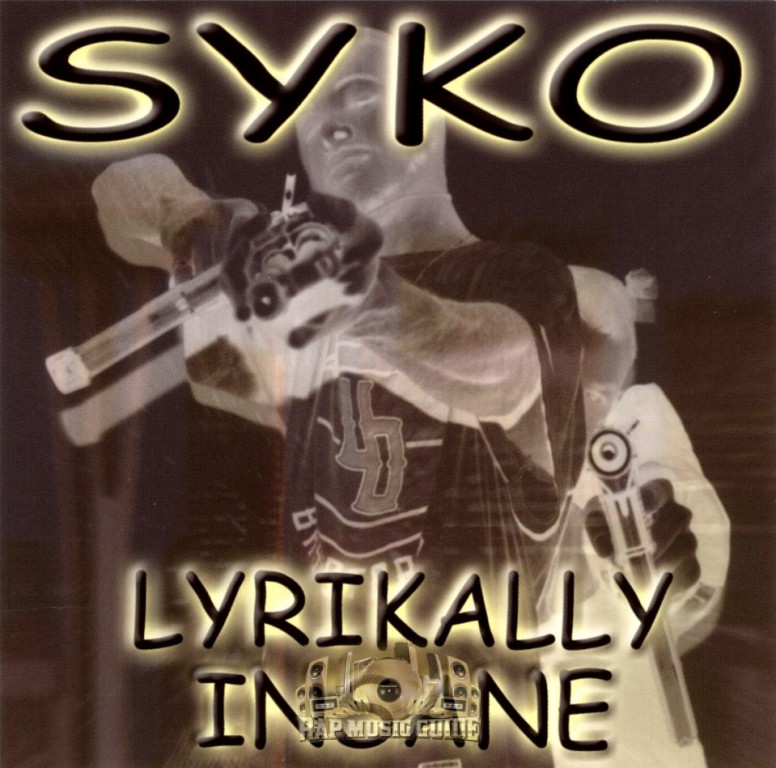 Syko - Lyrikally Isane: CD | Rap Music Guide