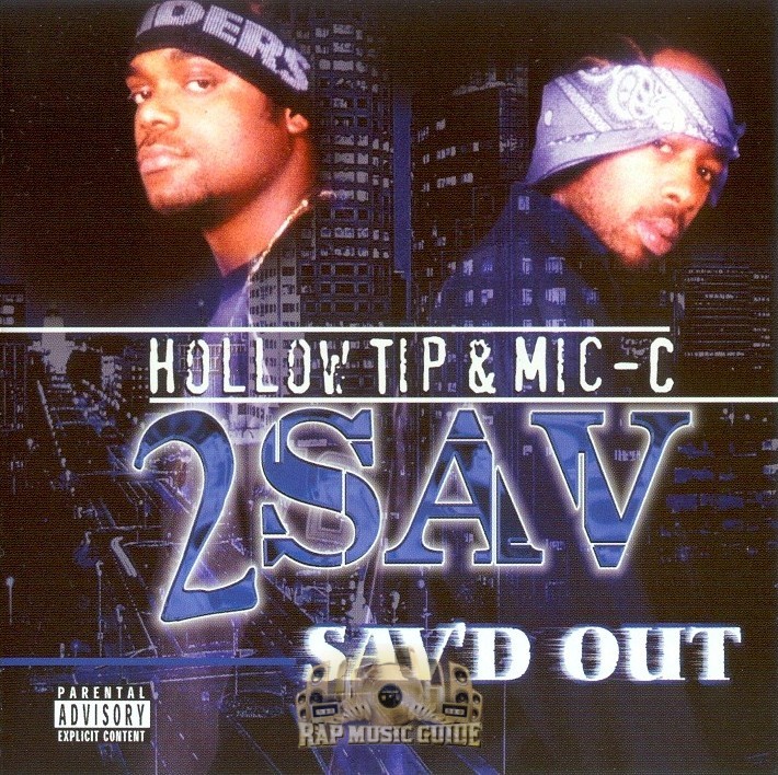 2 Sav - Sav'd Out: CD | Rap Music Guide