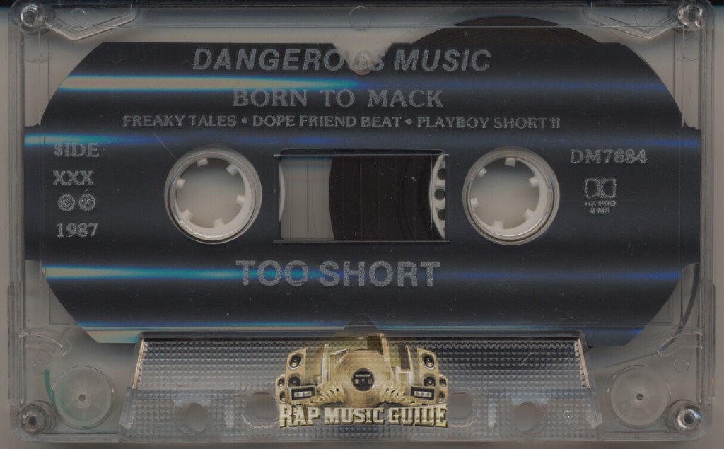 Too Short - Born To Mack: 1st Press. Cassette Tape | Rap Music Guide