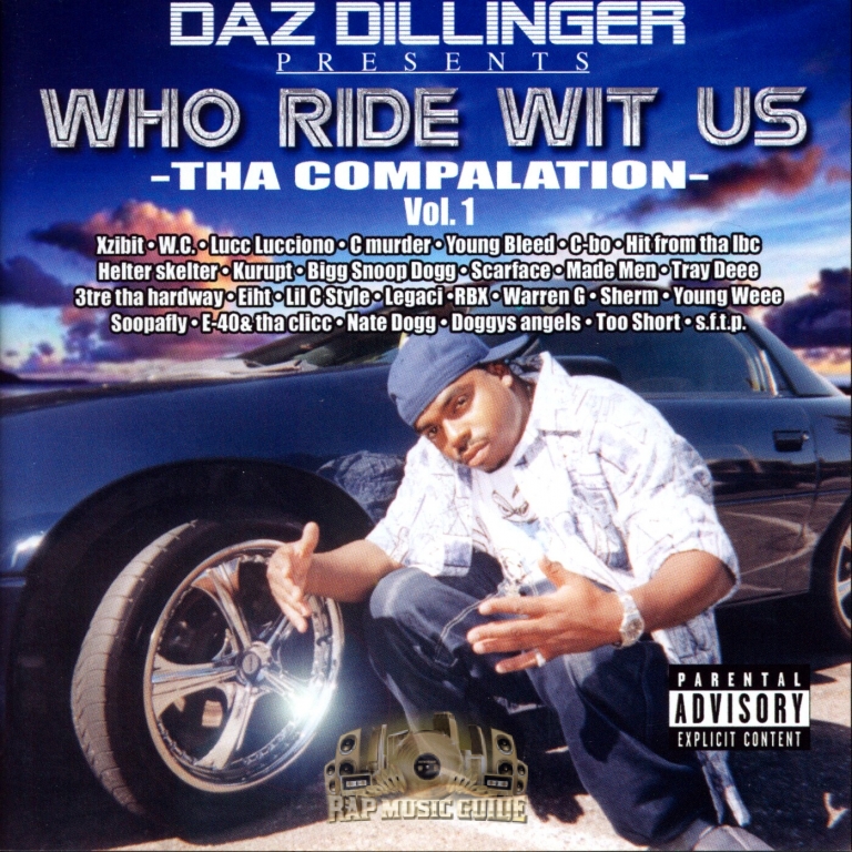 Daz Dillinger - Who Ride Wit Us Vol.1 Tha Compilation: 1st Press. CD ...