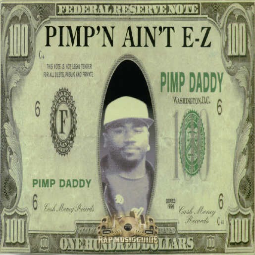 Pimp Daddy - Pimp'n Ain't E-Z: CD | Rap Music Guide