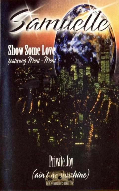 Samuelle - Show Some Love: Cassette Tape | Rap Music Guide