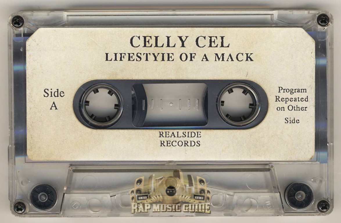 Celly Cel - Lifestyle of a Mack: Cassette Tape | Rap Music Guide