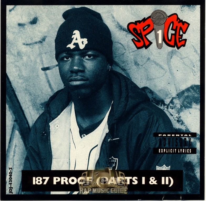Spice 1 - 187 Proof (Parts I & II): Promo, Single. CD | Rap Music Guide