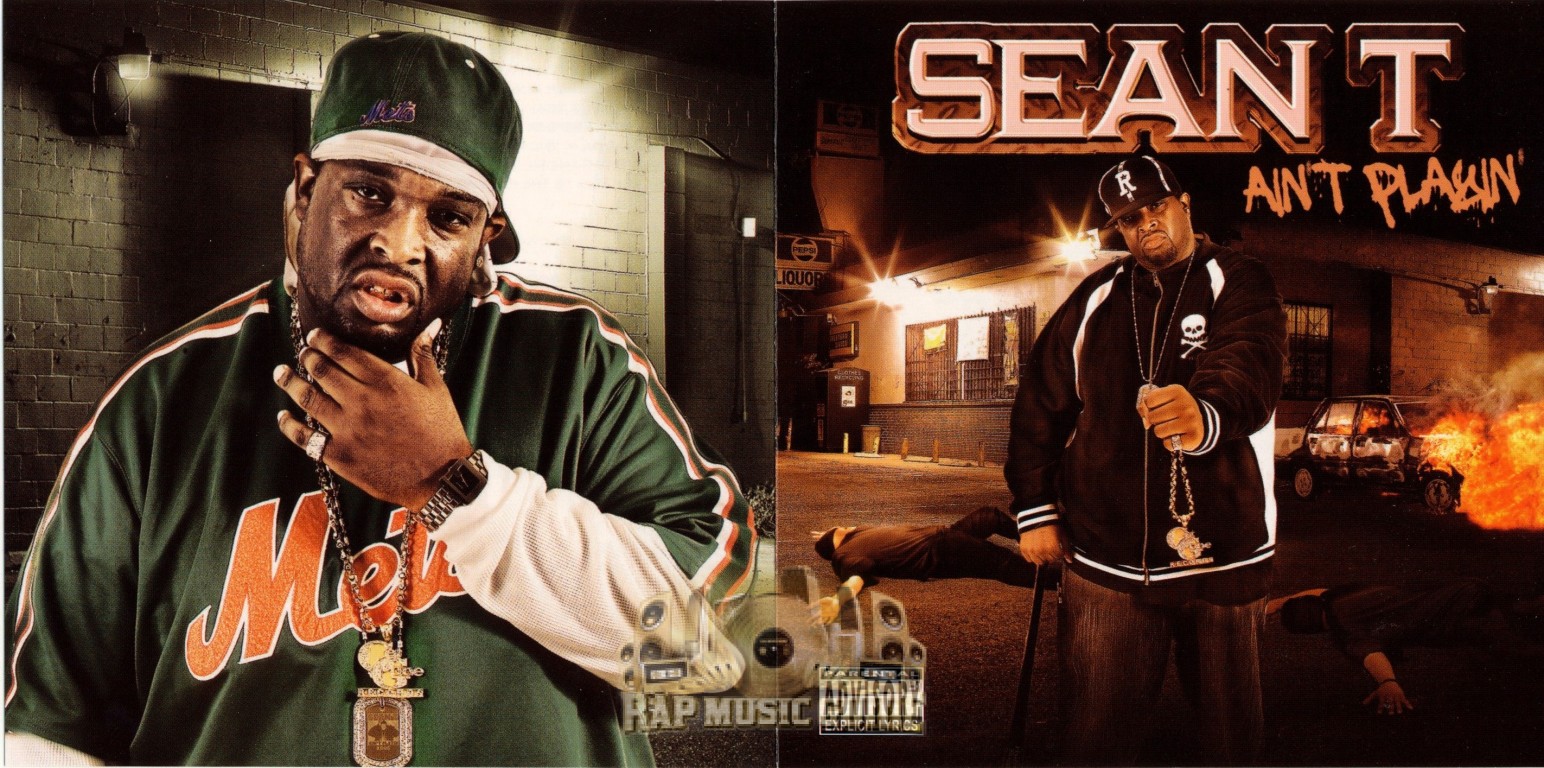 Sean T - Ain't Playin': CD | Rap Music Guide