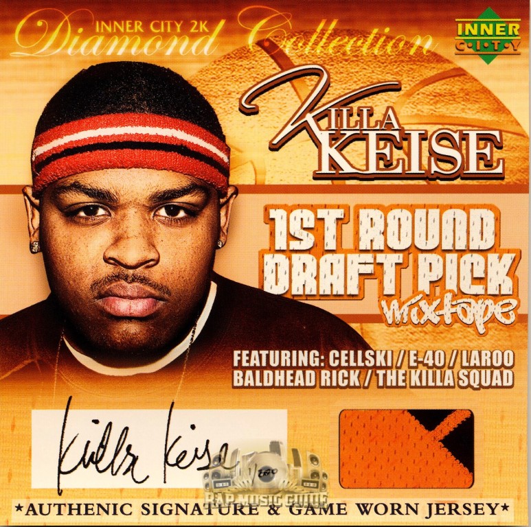 Killa Keise - 1st Round Draft Pick Mixtape: CD | Rap Music Guide