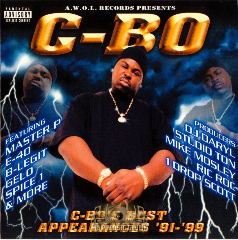 C-Bo - C-Bo's Appearances '91-'99: 1st Press. CD | Rap Music Guide